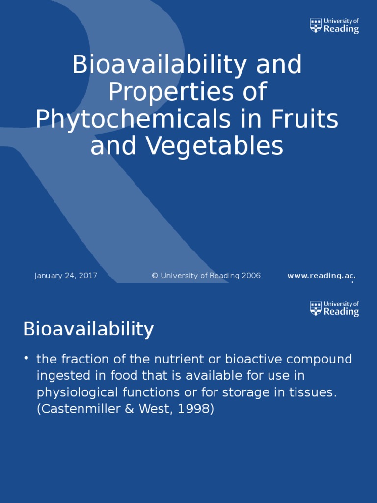 Bioavailability and Properties of Phytochemicals in Fruits and ...