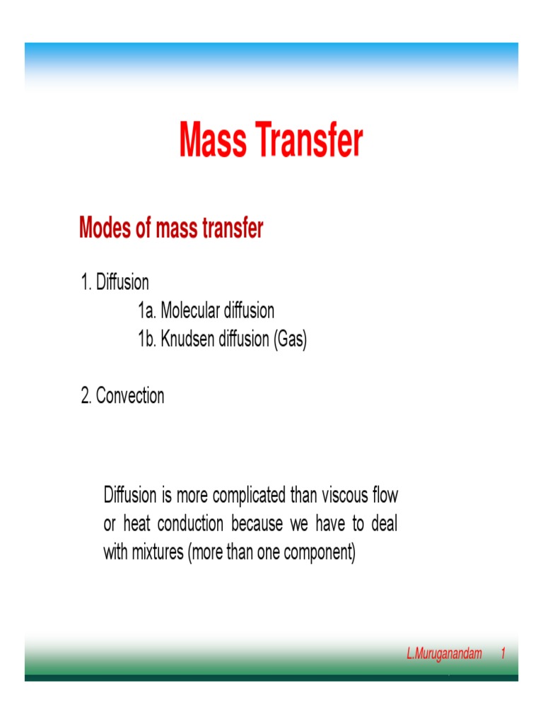 Mass Transfer Notes | PDF | Diffusion | Flux