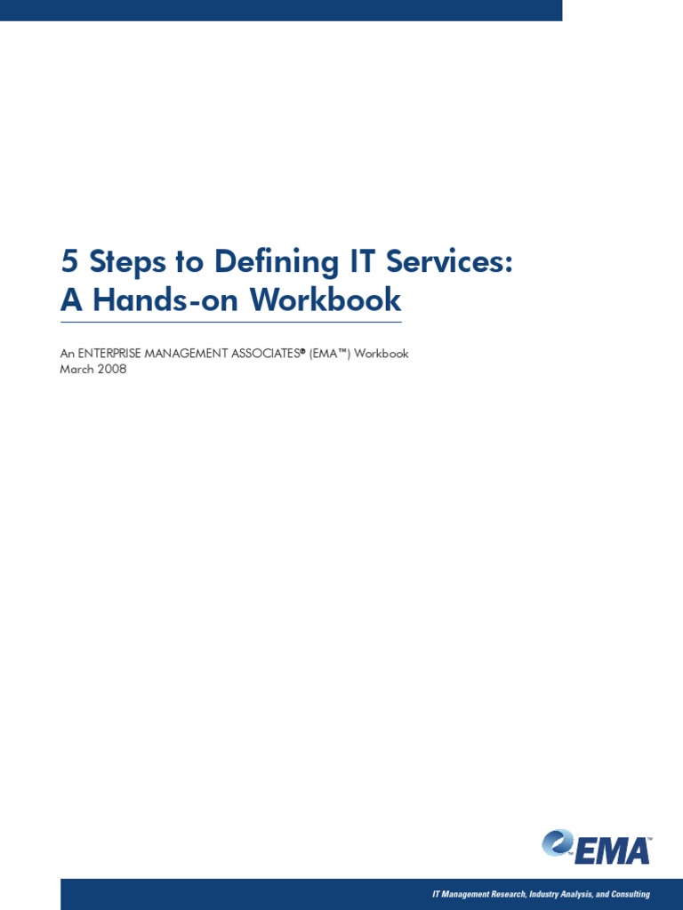 5 Steps To Defining IT Services - A Hands On Workbook | PDF | Itil | It ...