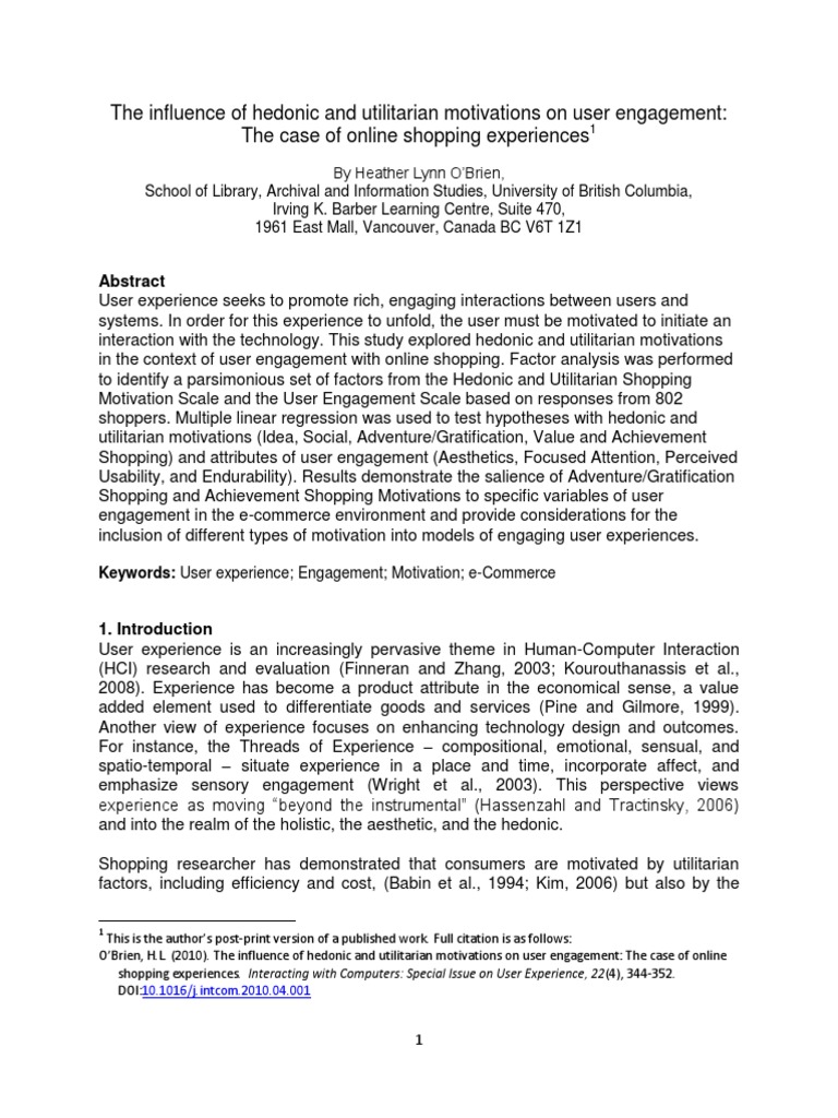 The Influence of Hedonic and Utilitarian Motivations On User Engagement ...