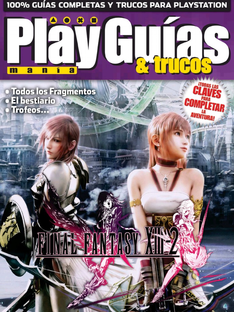 Final Fantasy XIII-2 - Playmania Guias PDF | PDF