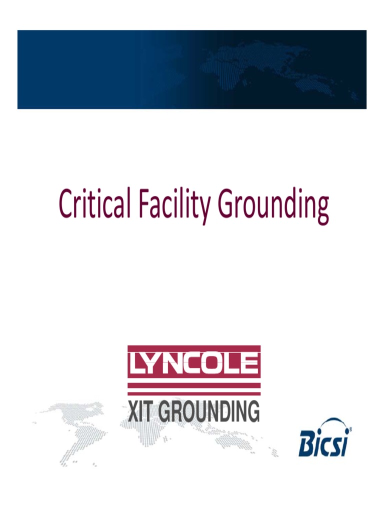 Critical Facility Grounding - John Howard - Lyncole XIT Grounding PDF ...