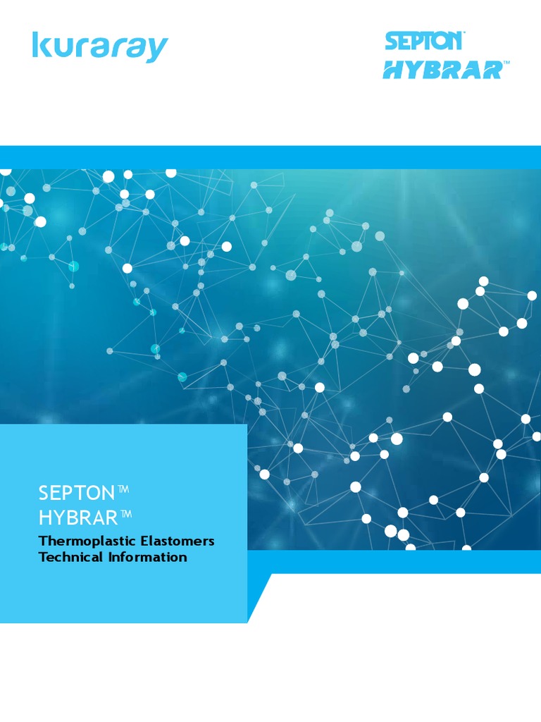 Septon and Hybrar Technical Information | PDF | Elastomer | Thermoplastic