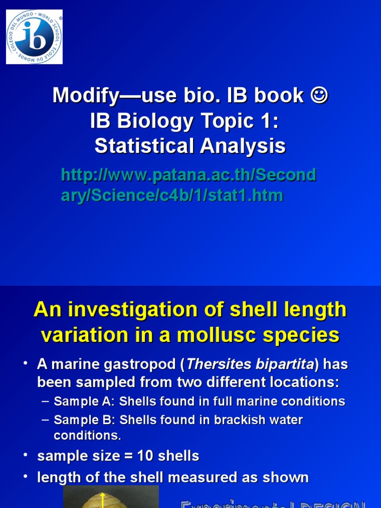 Modify-Use Bio. IB Book IB Biology Topic 1: Statistical Analysis ...
