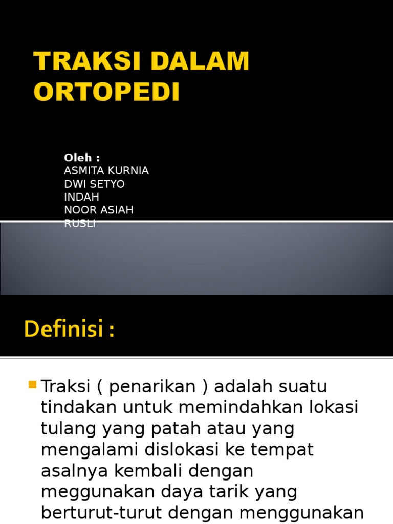 Terapi Traksi untuk Penanganan Fraktur | PDF
