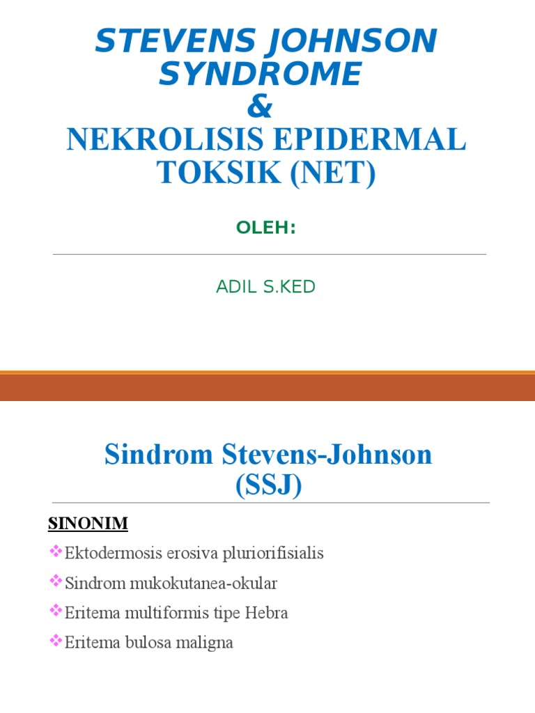 Referat Stevens Johnson Syndrome (SSJ & Ten) | PDF
