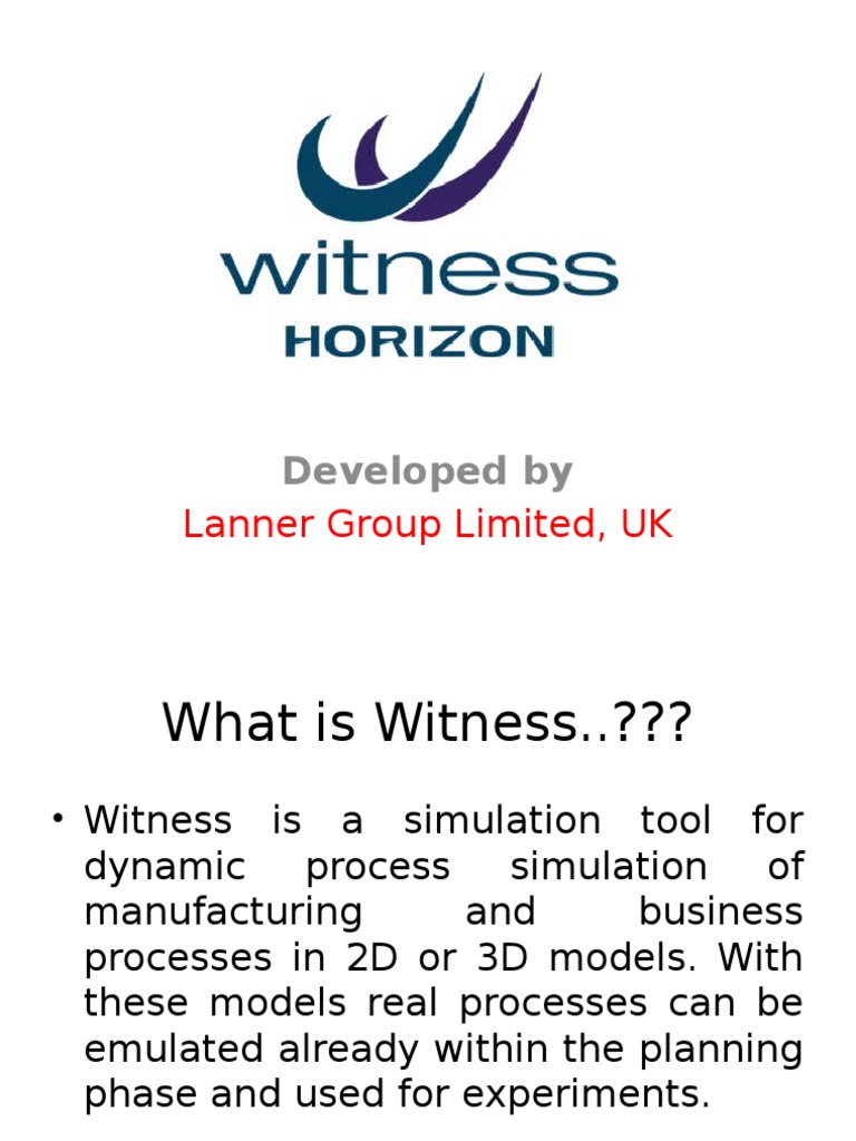 Lanner Group's Witness Simulation Software | PDF | Simulation | Systems ...