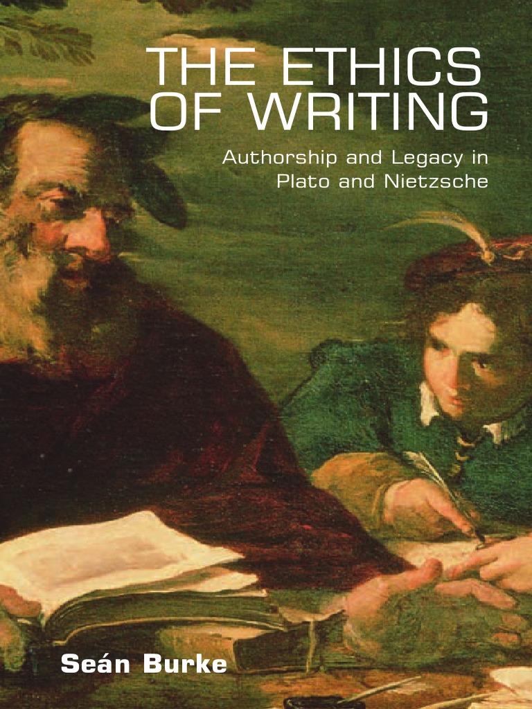 Seán Burke-The Ethics of Writing - Authorship and Responsibility in ...