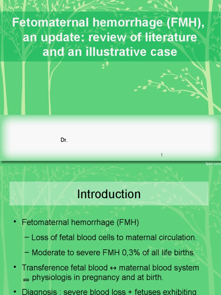 Fetomaternal Hemorrhage (FMH), An Update Review of Literature (1 ...