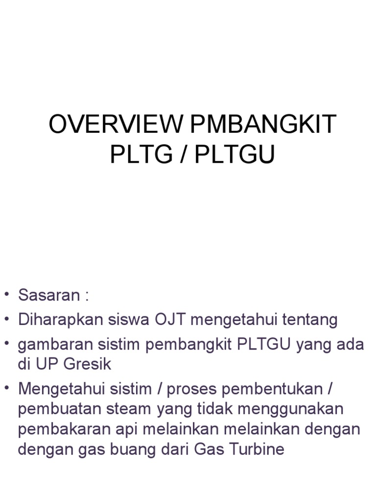 Overview Pembangkit Listrik Tenaga Gas Dan Uap Up Pltgu | PDF