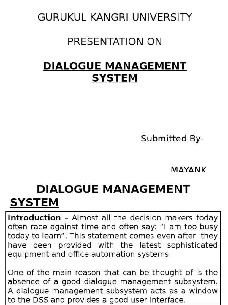 Gurukul Kangri University Presentation On: Dialogue Management System ...