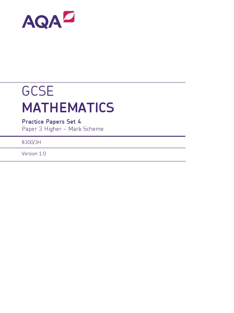 AQA GCSE Mathematics Unit 3H MS Practice Papers Set 4 v1.1 | Download ...