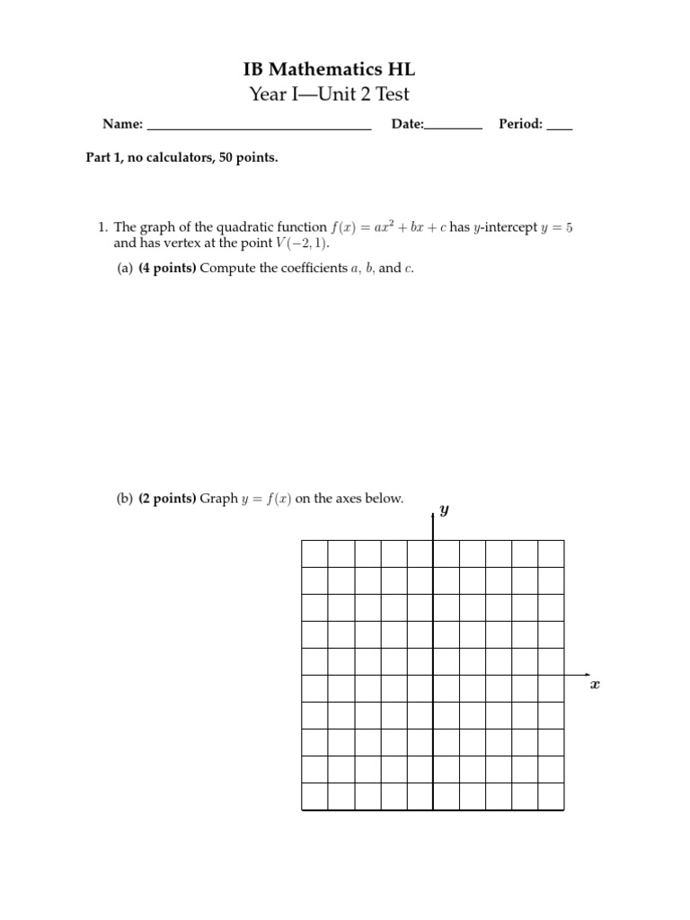 Year I-Unit 2 Test: IB Mathematics HL | PDF | Polynomial | Zero Of A ...