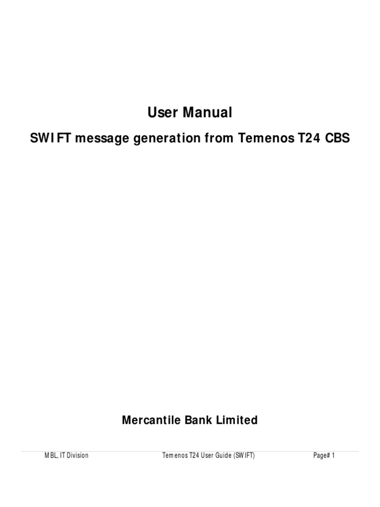 Temenos T24 SWIFT User Guide | PDF | Debits And Credits | Debit Card