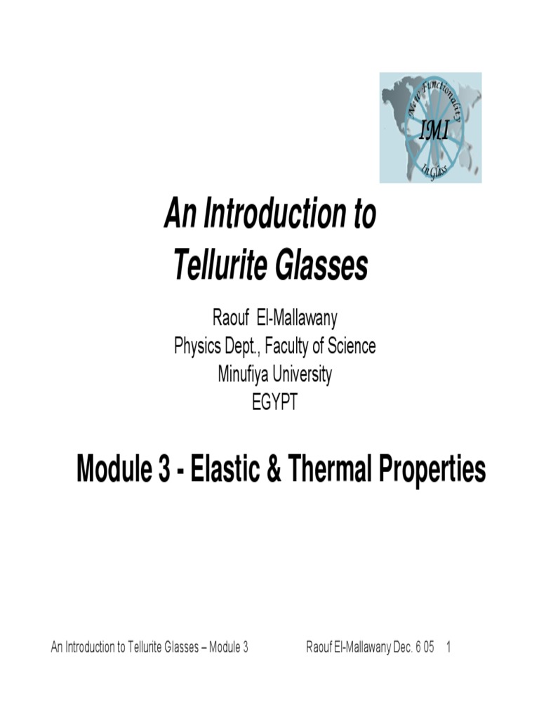 An Introduction To Tellurite Glasses: Module 3 - Elastic & Thermal ...