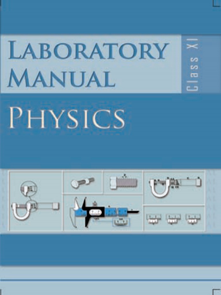 Class XI Physics Lab Manual PDF | PDF | Observational Error | Accuracy And Precision