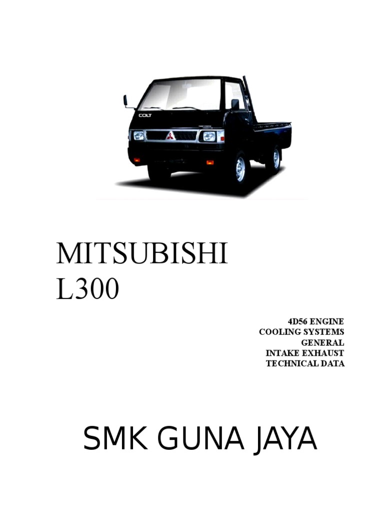 Mitsubishi L300: 4D56 Engine Cooling Systems General Intake Exhaust ...