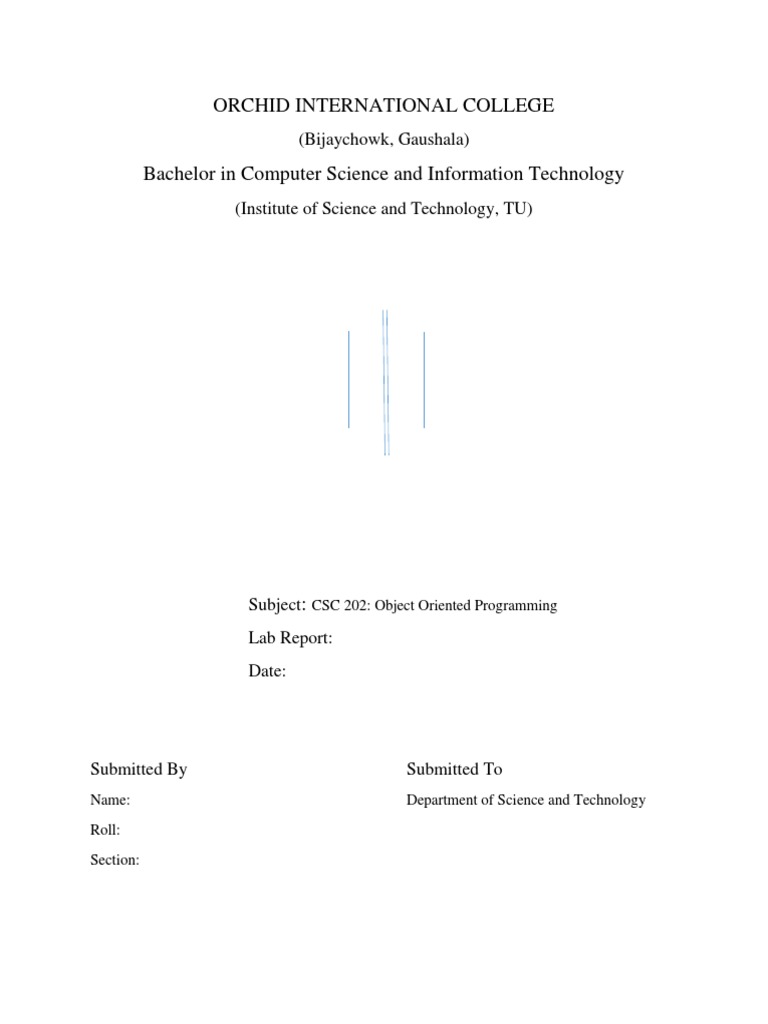 An Object Oriented Programming Lab Report For Csc 202 From Orchid