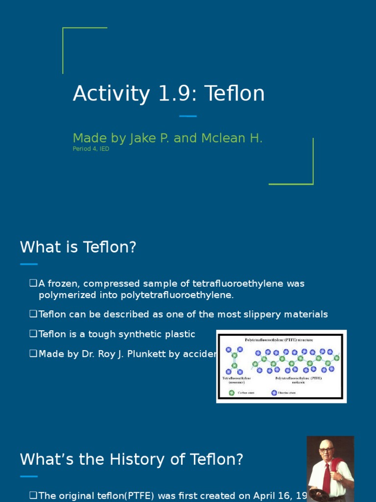 Teflon: History, Impact, and Uses | PDF