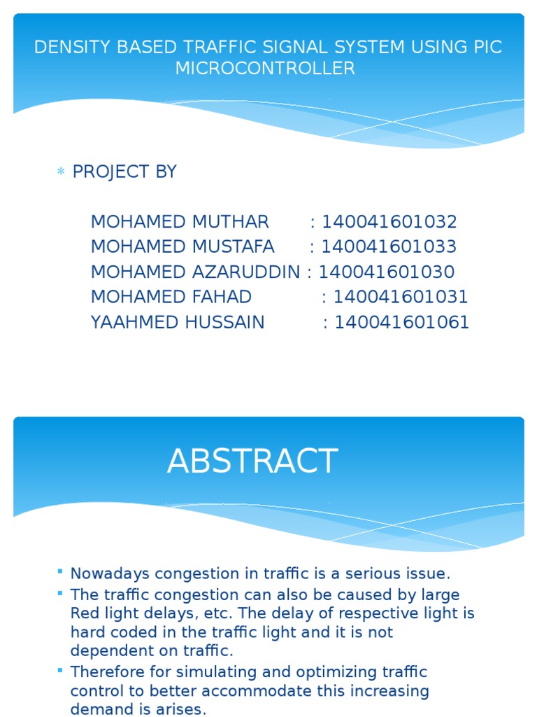 DENSITY BASED TRAFFIC SIGNAL SYSTEM USING PIC MICROCONTROLLER-batch 14 | PDF | Traffic | Traffic ...