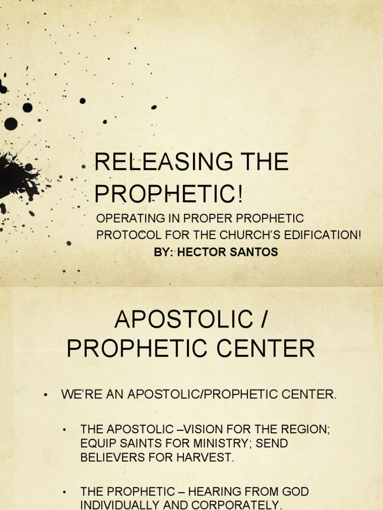 Prophetic Protocol | PDF | Spiritual Gift | Prophecy