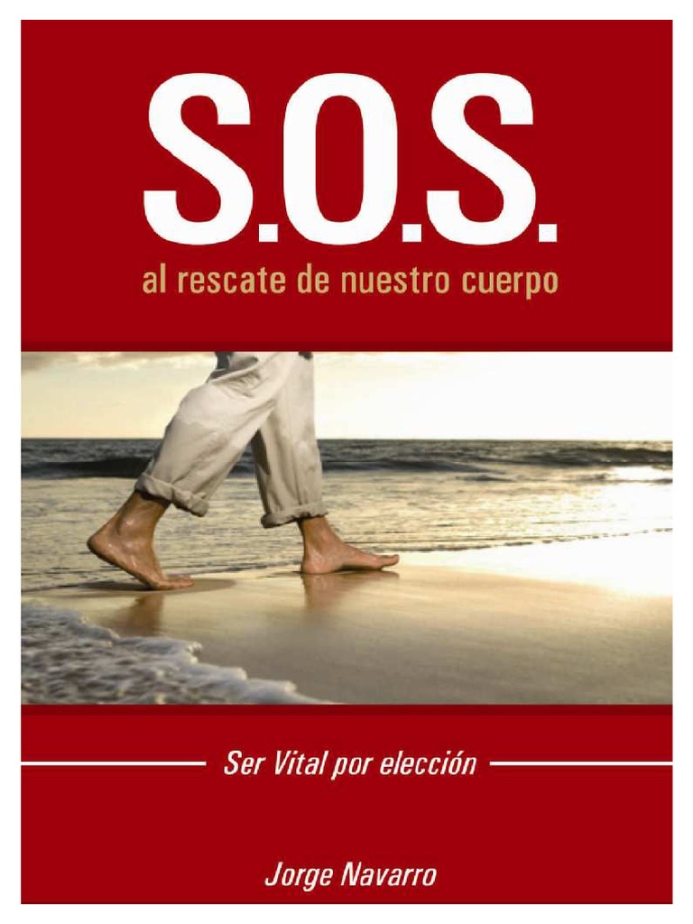 Sos Al Rescate de Nuestro Cuerpo | PDF | Índice de Desarrollo Humano ...