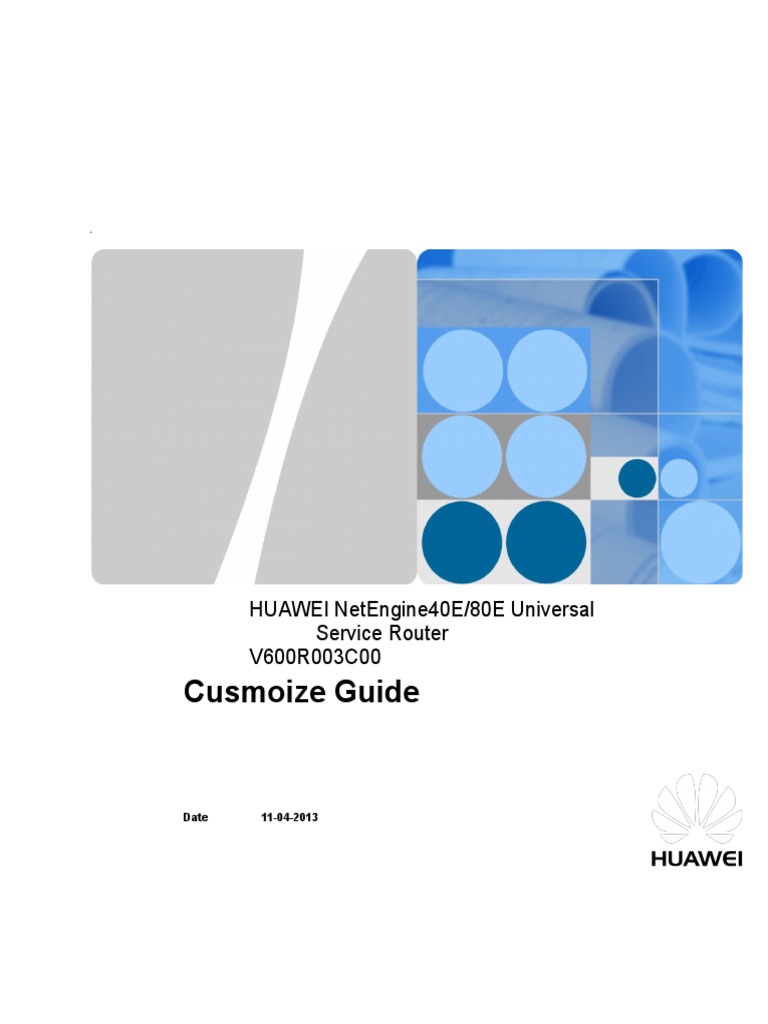 Customize Guide For NE80E V600R003C00 Version Upgrade | PDF | File ...