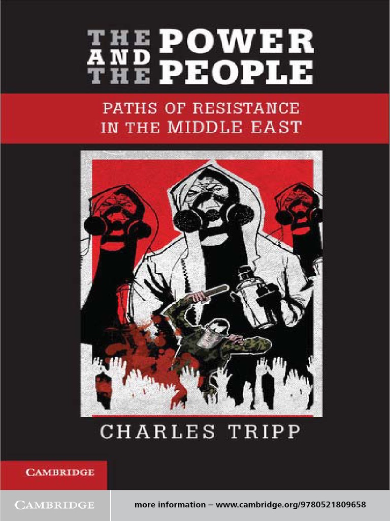 Charles Tripp-The Power and The People - Paths of Resistance in The ...
