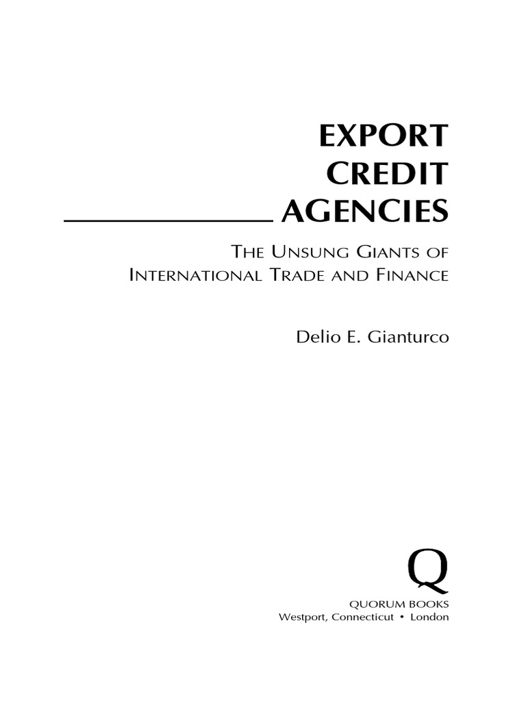 Export Credit Agencies - The Unsung Giants of International Trade and ...