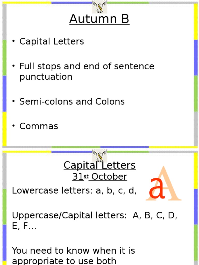 Autumn B: - Capital Letters - Full Stops and End of Sentence ...
