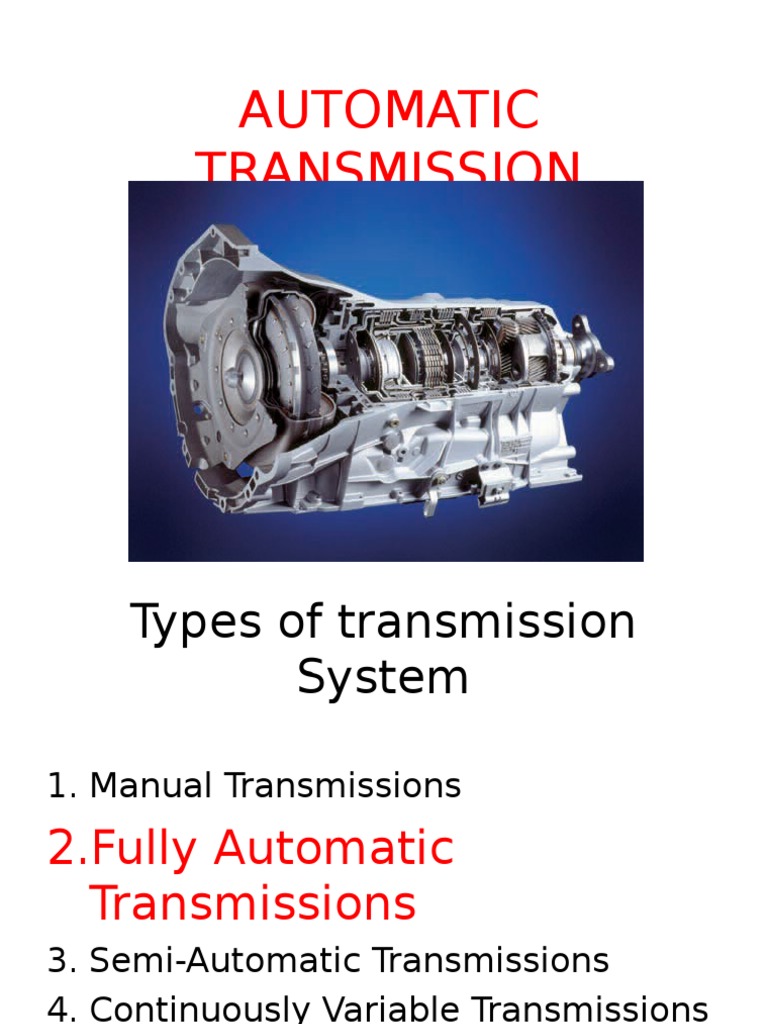 Types and Components of Automatic Transmission | PDF | Automatic ...