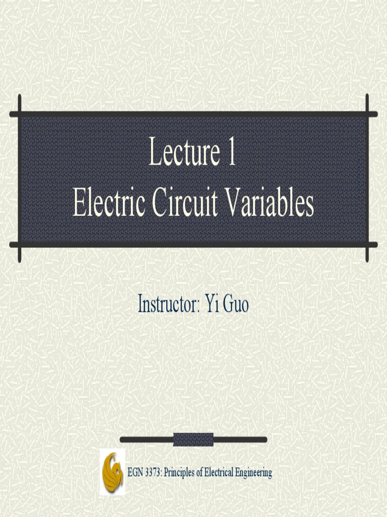 Lec01 Circuit Variables | PDF | Electricity | Electric Current