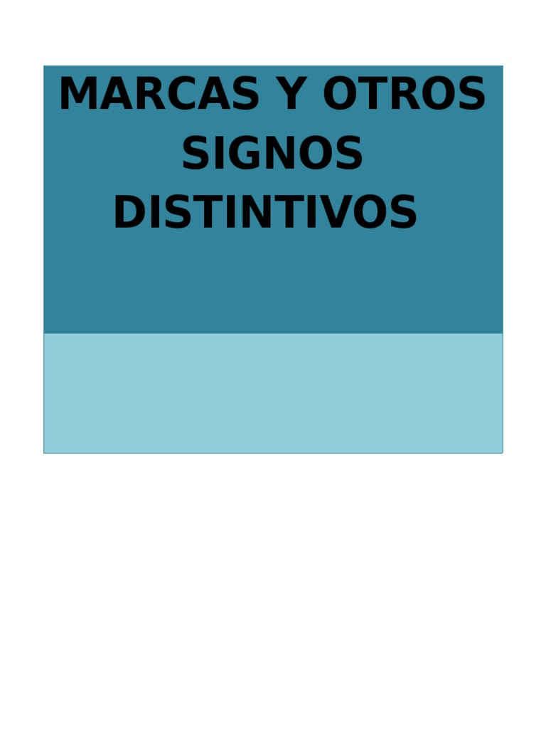 Marcas Y Otros Signos Distintivos Pdf Marca Comercial Marca