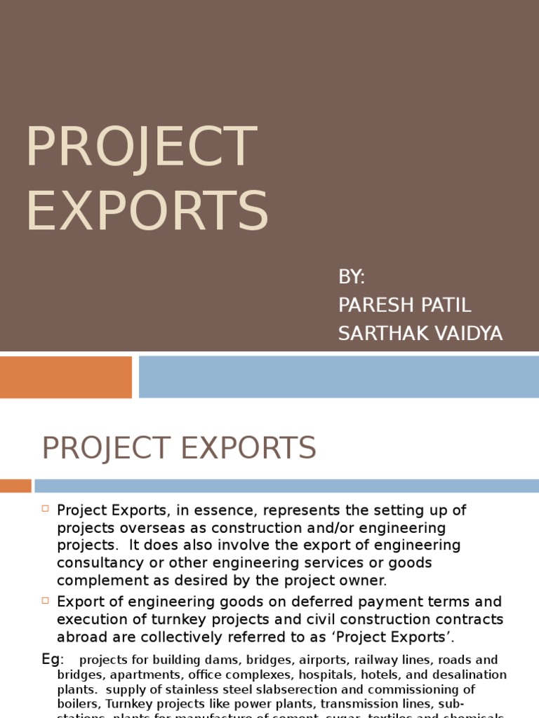 Project Exports Presentation | PDF | Credit (Finance) | Exports