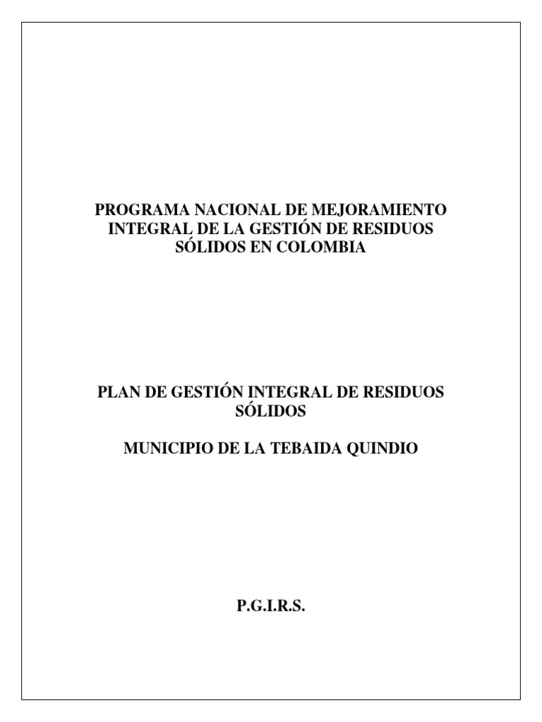 Plan de Gestion Integral de Residuos Solidos Del Municipio de La Tebaida Q Pgirs PDF | PDF ...