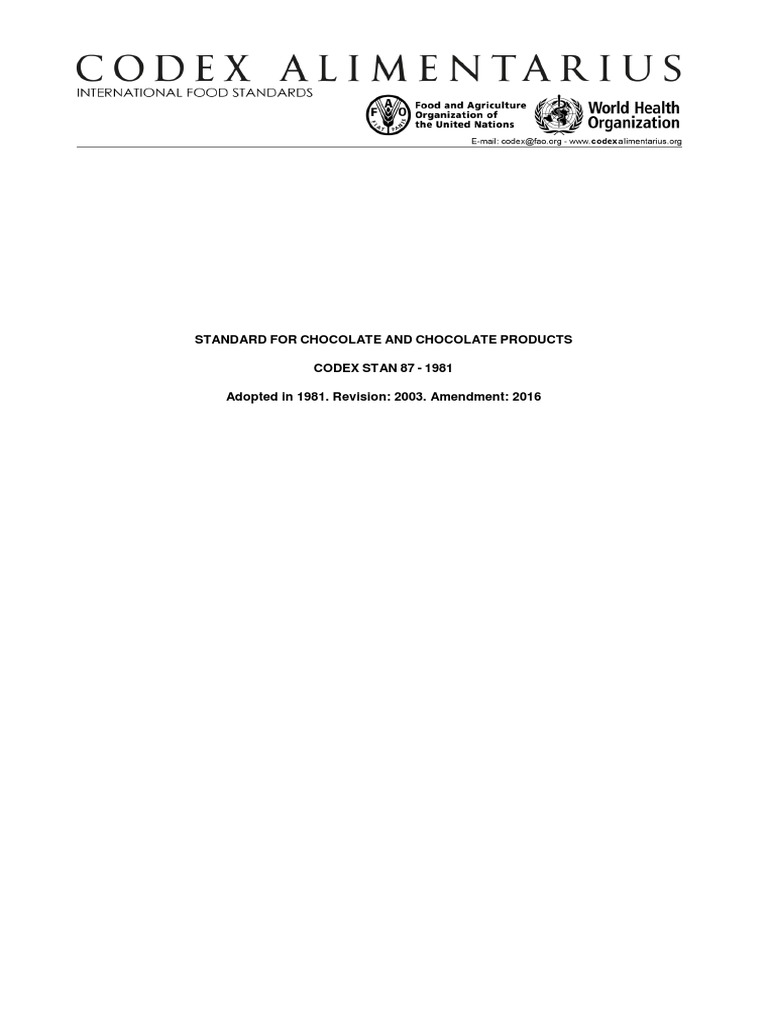 Codex Stan 87-1981 Standard for Chocolate and Chocolate Products ...