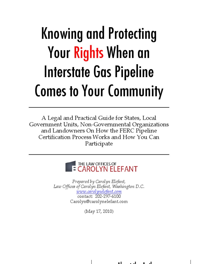 Knowing and Protecting Your Rights When An Interstate Gas Pipeline ...