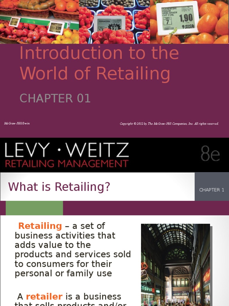 Introduction To The World of Retailing: Retailing Management 8E © The ...