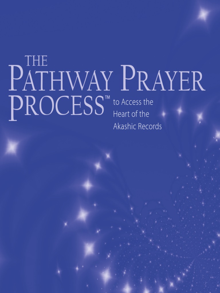 the pathway prayer.pdf | Prayer | Spirituality | Free 30-day Trial | Scribd