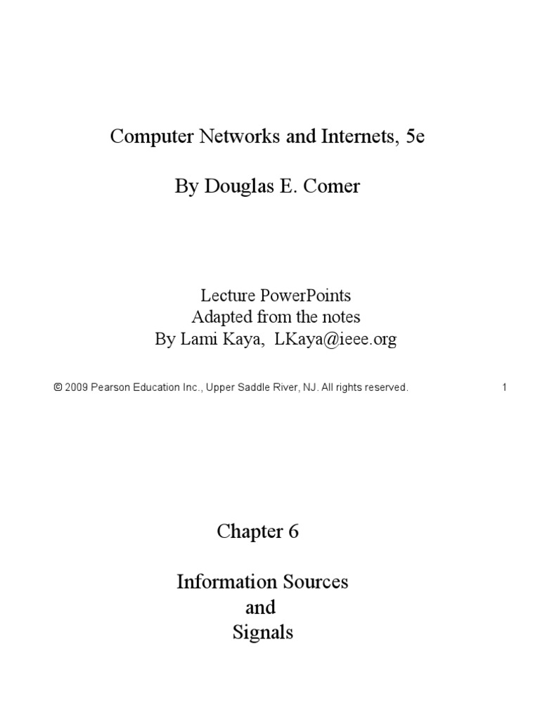 Computer Networks and Internets, 5E by Douglas E. Comer: Lecture ...