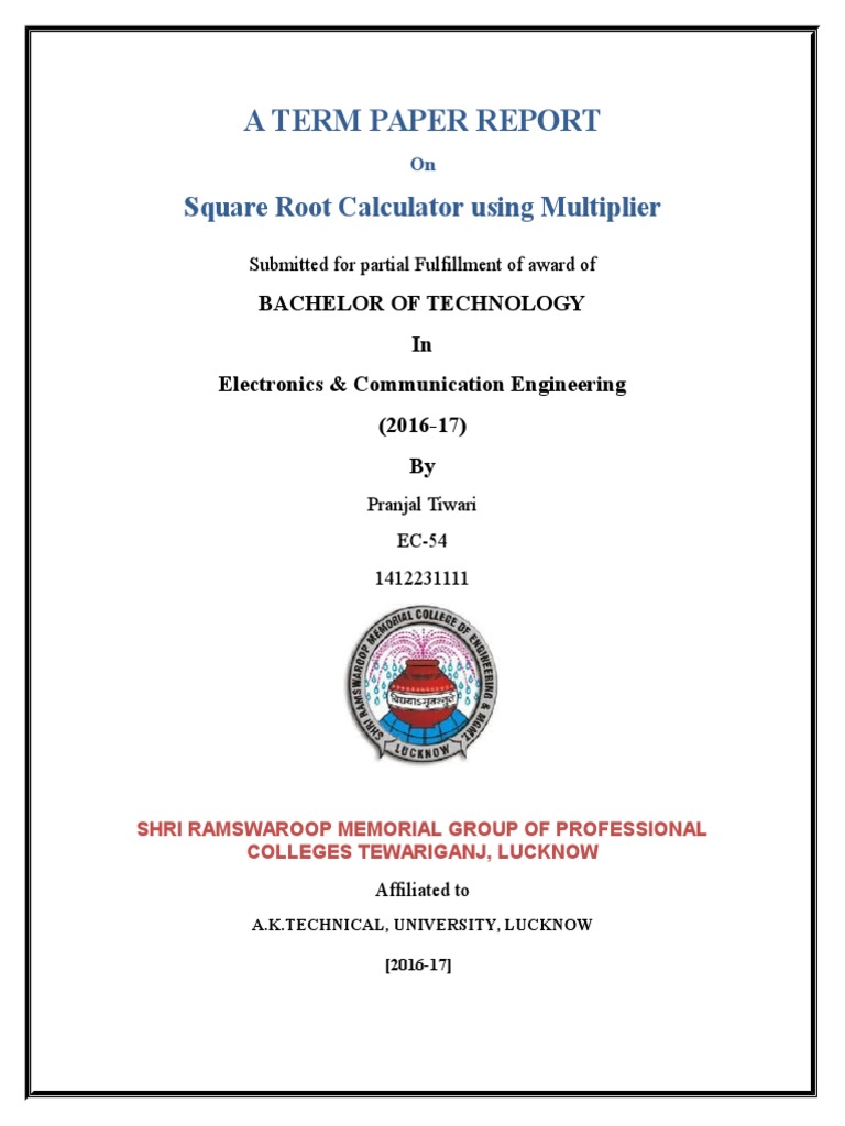 A Term Paper Report: Square Root Calculator Using Multiplier | PDF ...