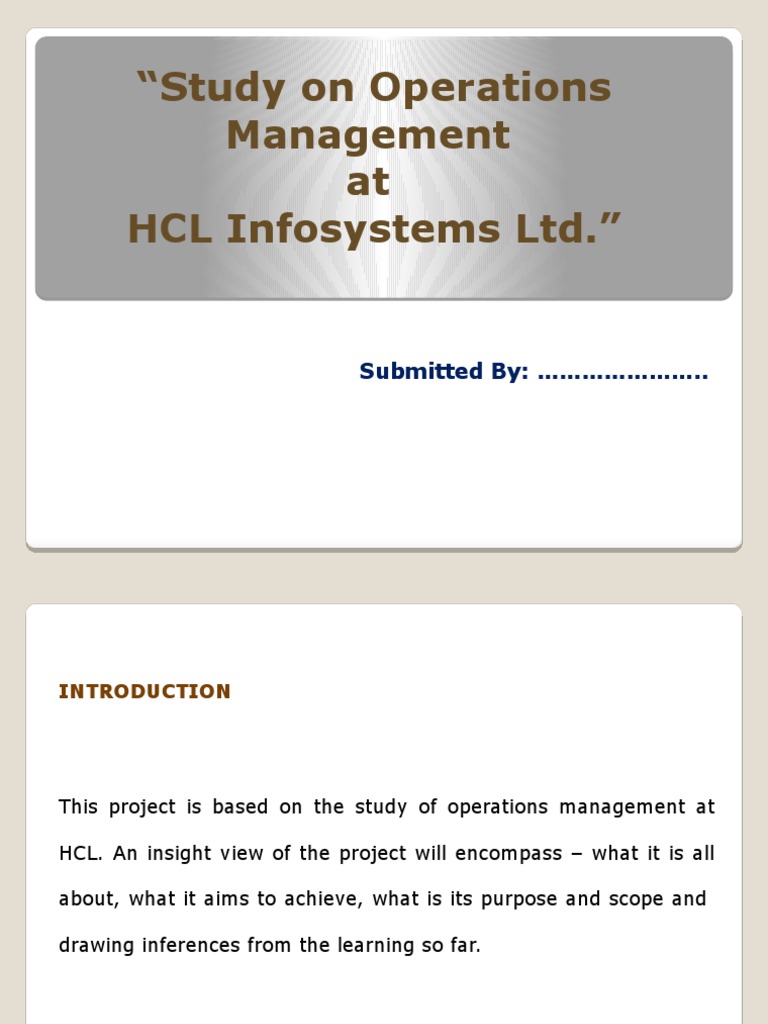 Optimizing Operations at HCL Infosystems: A Study of the Company's ...