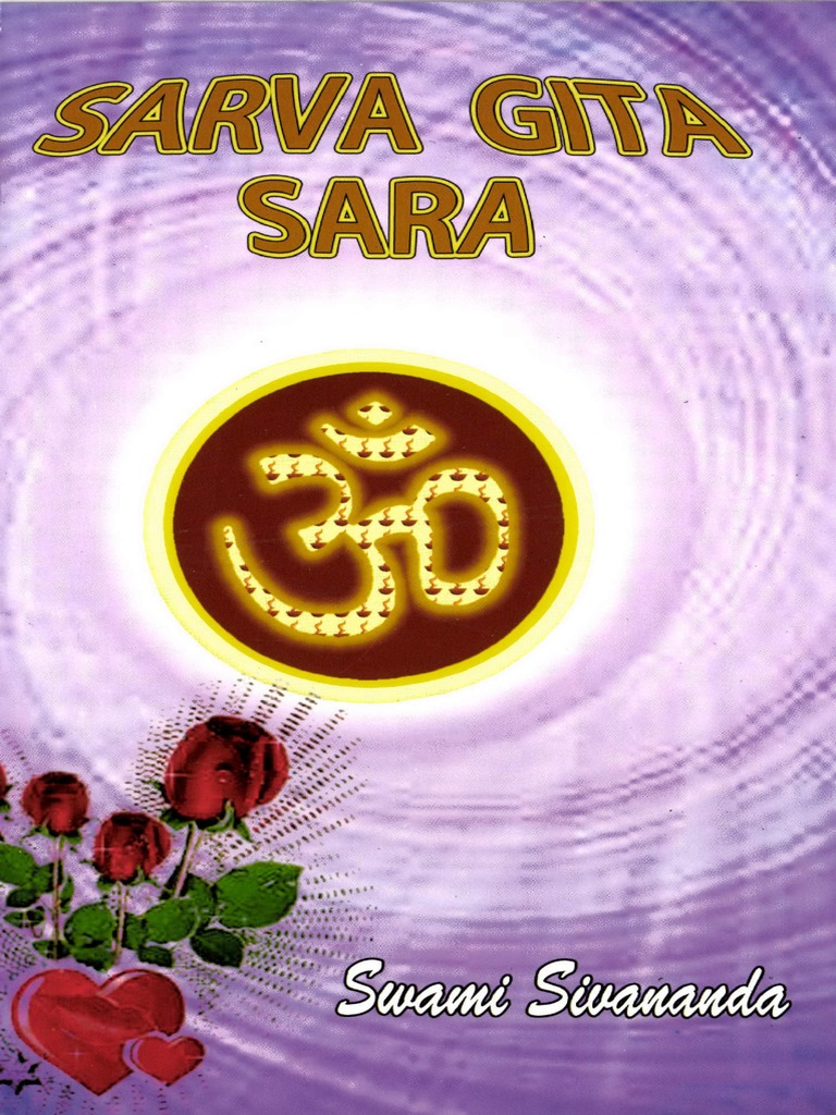 Sarva Gita Sara by Swami Sivananda 2012 | PDF | Bhagavad Gita | Advaita ...