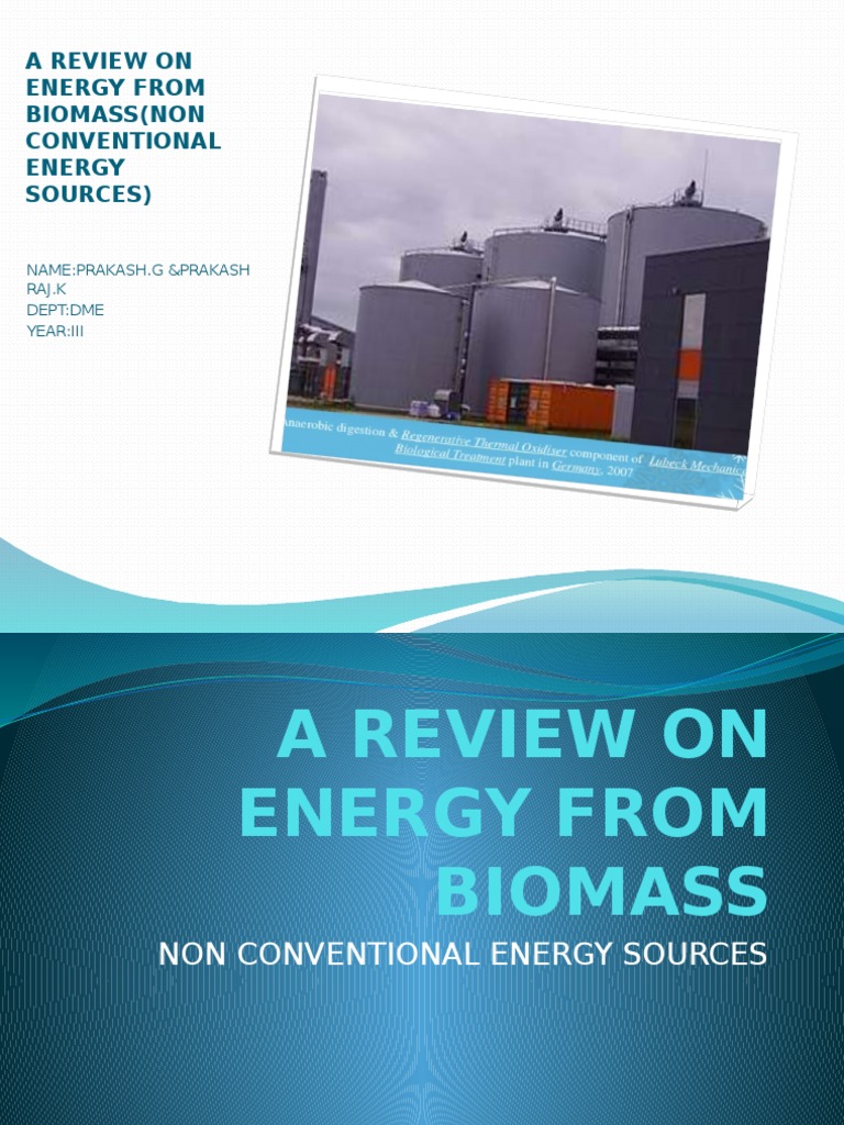 Biomass Energy Review: Non-Conventional Sources | PDF