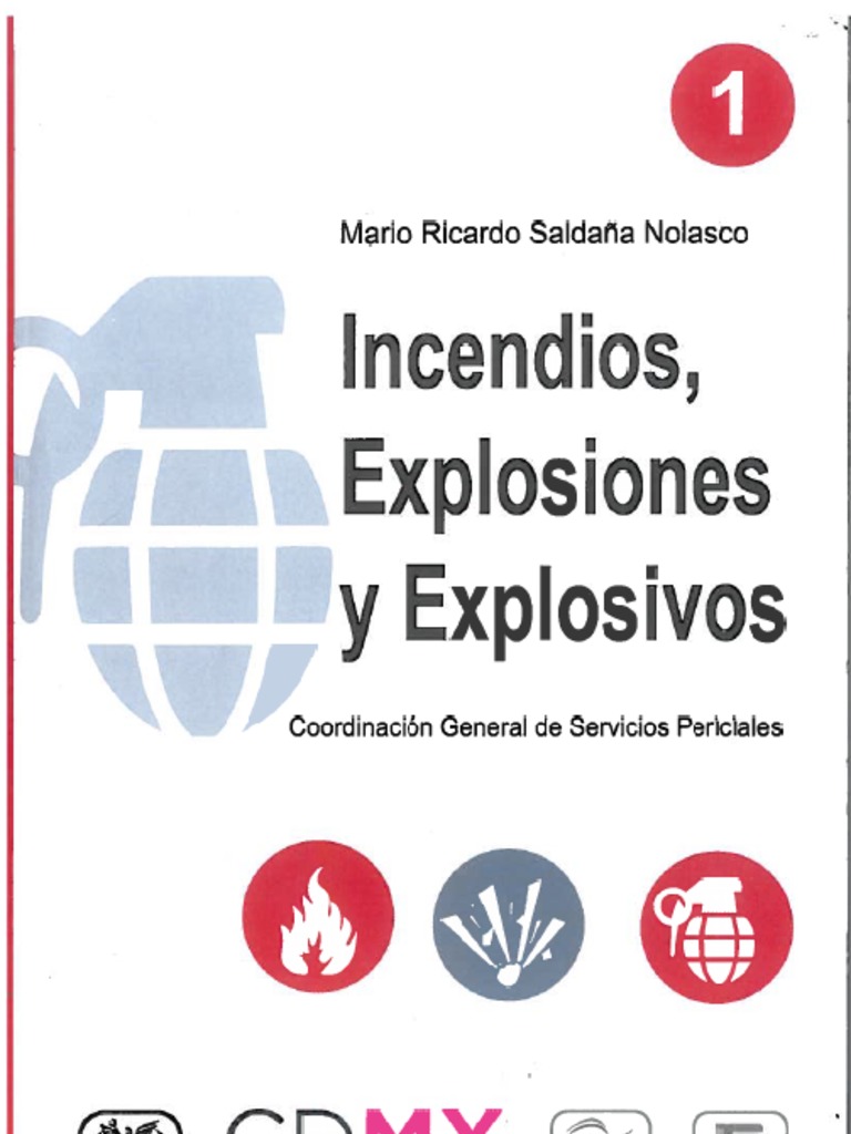 Incendios, explosiones y explosivos
