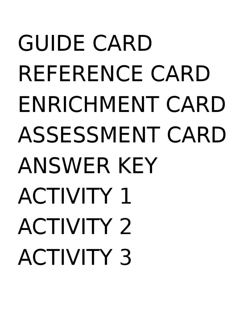 Guide Card Reference Card Enrichment Card Assessment Card Answer Key ...