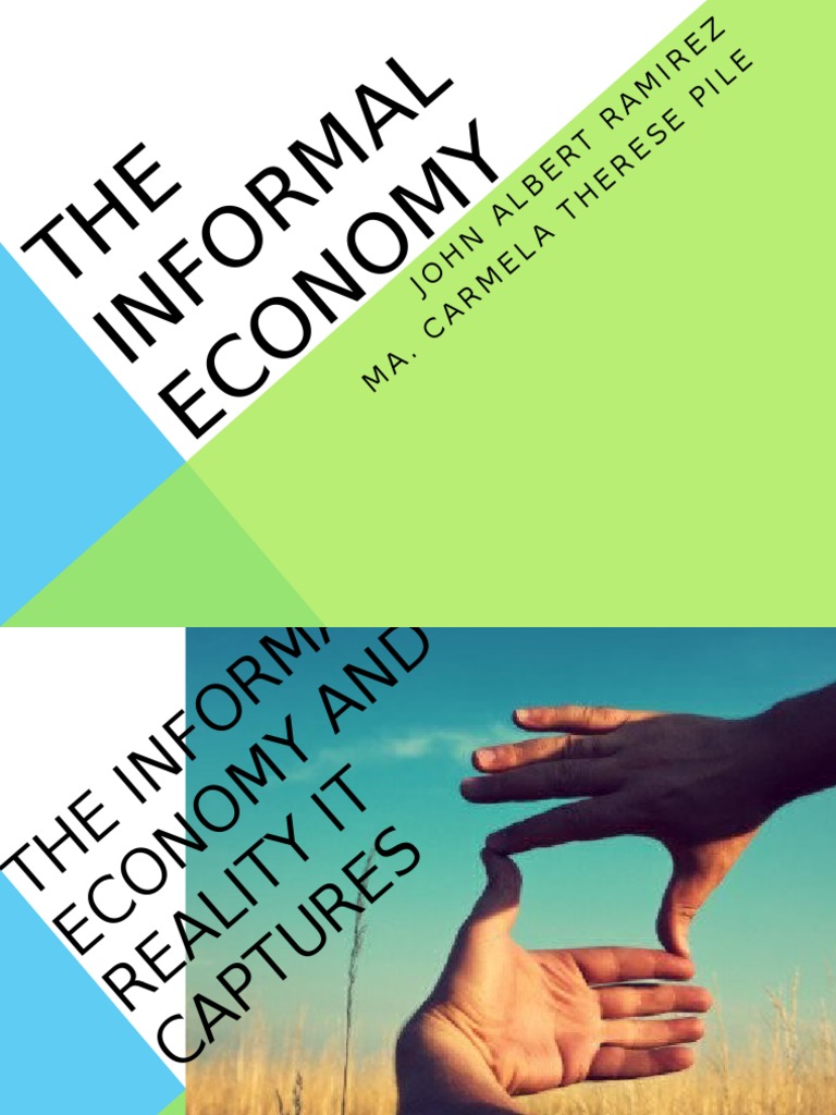 The Informal Economy | Informal Sector | Workforce