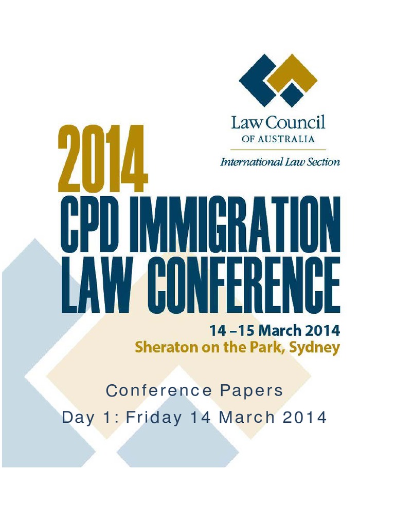 2014 CPD Immigration Law Conference Papers Day 1 - As at 18 March 2014 ...