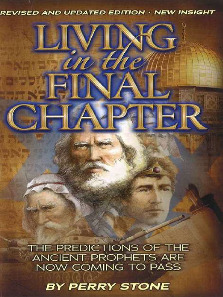 Living in Final Chapter - The PR - Perry Stone | PDF | End Time | Great ...