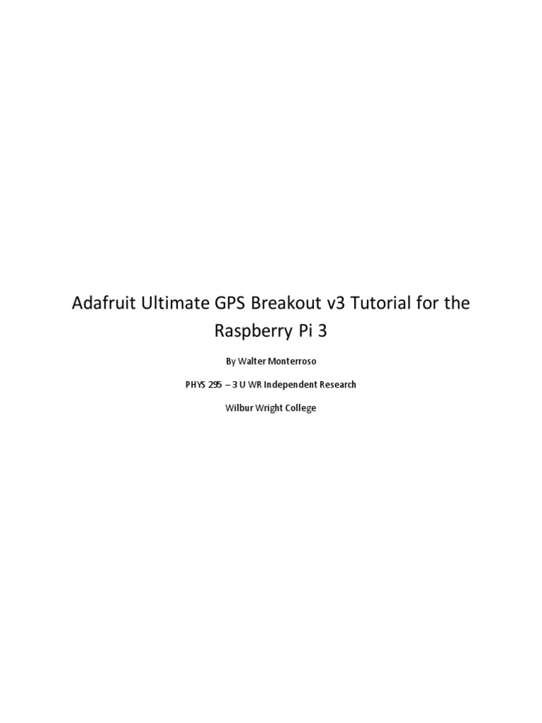 Adafruit GPS Breakout v3 for Raspberry Pi 3 | PDF | Usb | Raspberry Pi